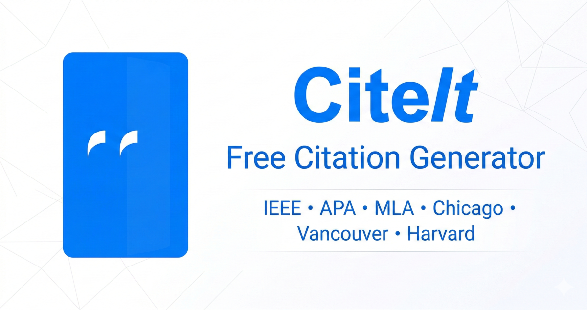 CiteIt - Free Citation Generator | IEEE, APA, MLA, Chicago